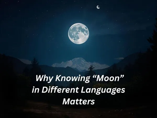 Moon Name in Different Languages: